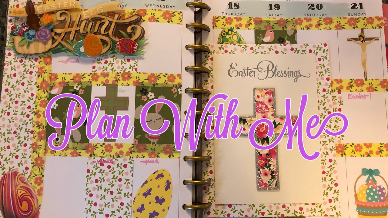 Plan With Me | Easter Theme | Happy Planner - YouTube