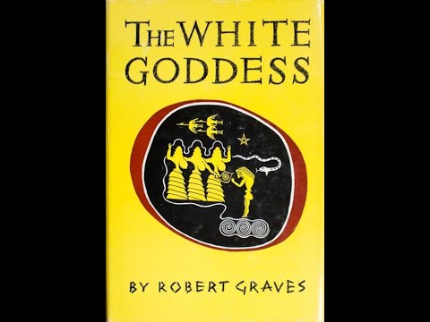 The White Goddess by Robert Graves   John Lamb Lash