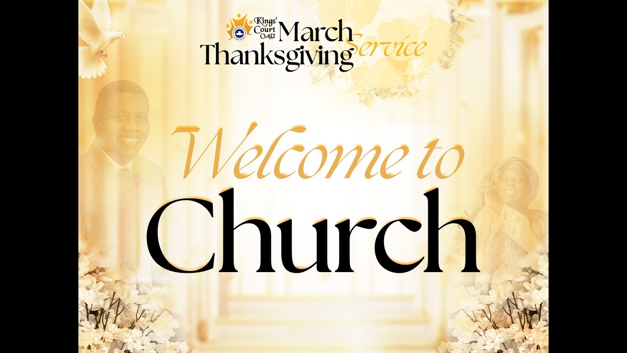 THANKSGIVING SUNDAY SERVICE 2ND MARCH, 2025 || RCCG KINGS' COURT OAU ...