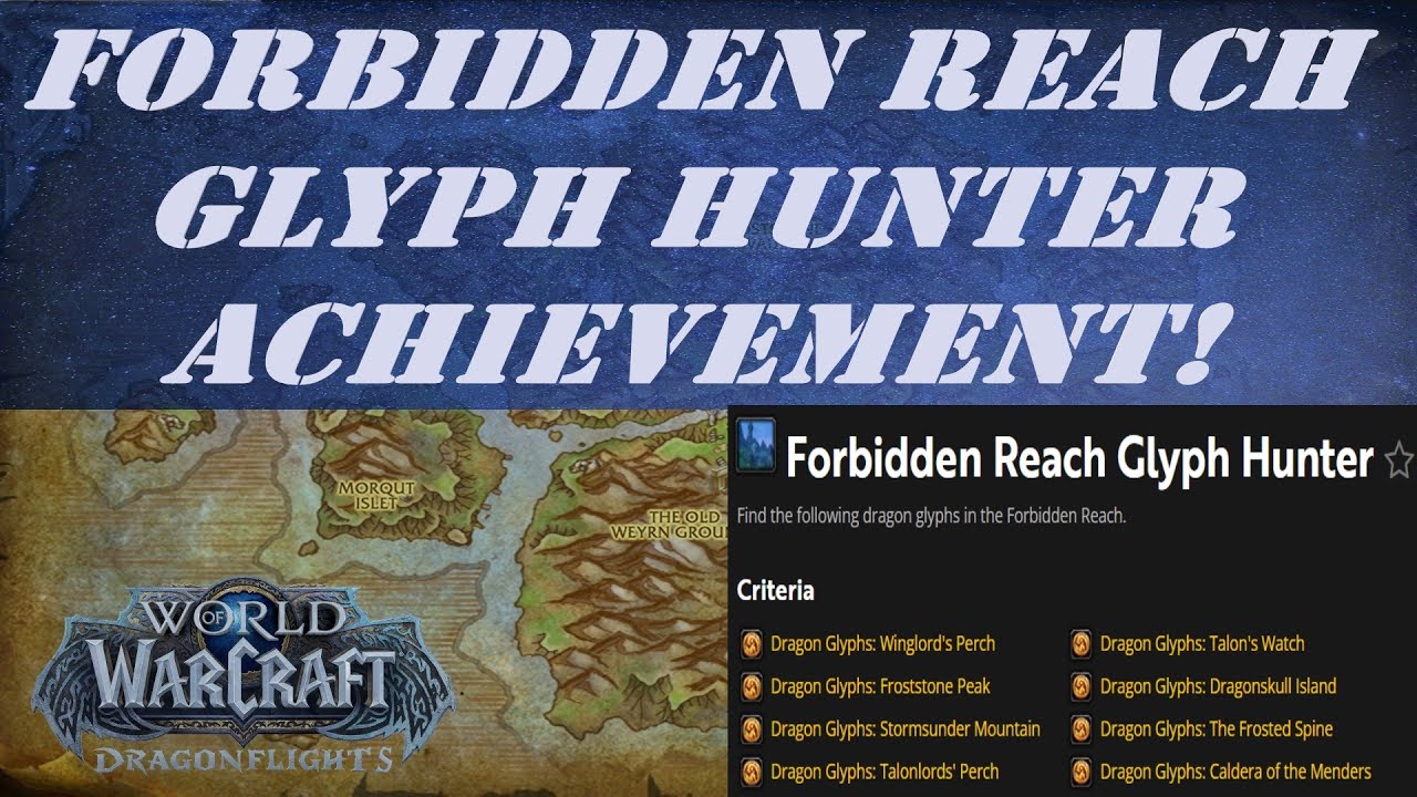 Forbidden Reach Glyph Hunter Achievement Locations in the Forbidden ...