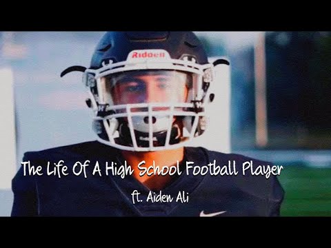 SZN 2 Episode #1- Life Of A High School Football Player ft. Aiden Ali ...