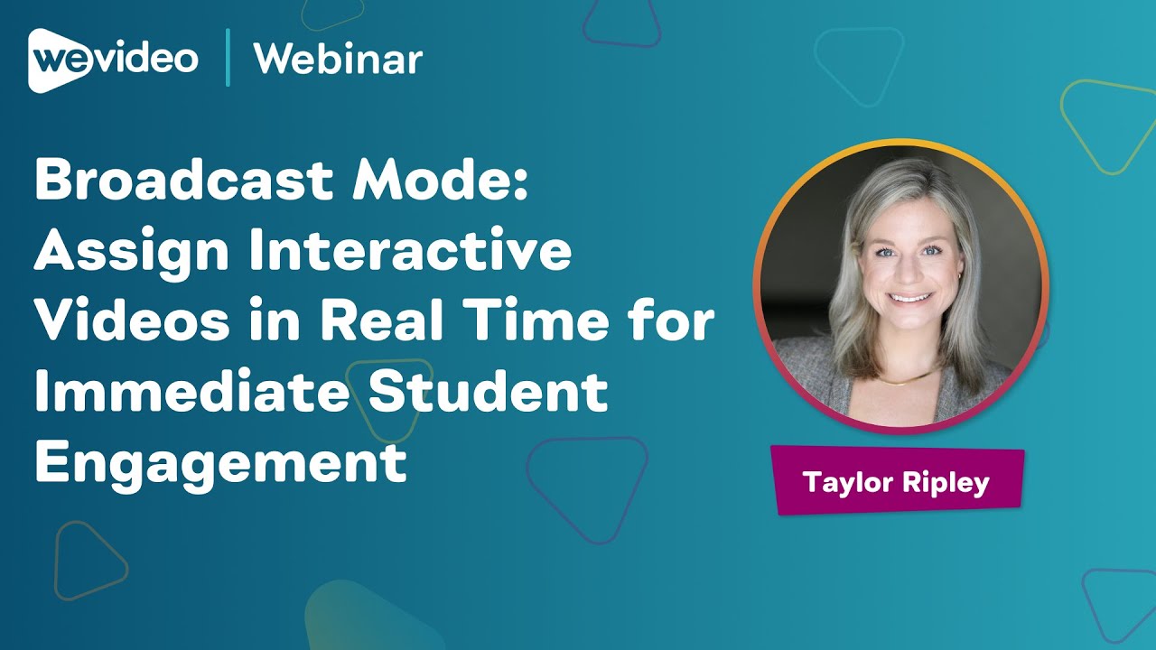 Broadcast Mode: Assign Interactive Videos in Real Time for Immediate ...