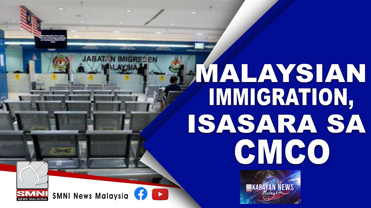 Mga tanggapan ng Malaysian Immigration sa Selangor at Sabah ...