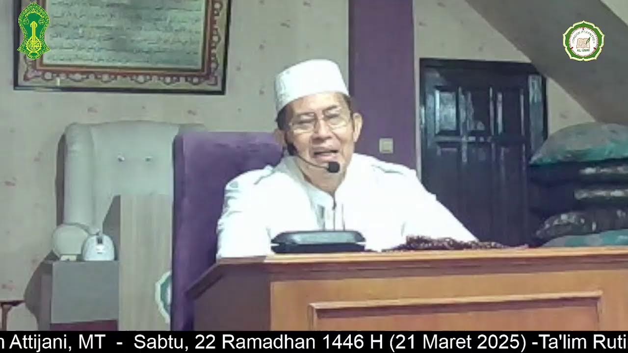Ta'lim Rutin Pekanan Ponpes Al Umm , bersama Syaikhuna Misbahul Anam Attijani, MT - 21 Maret ...