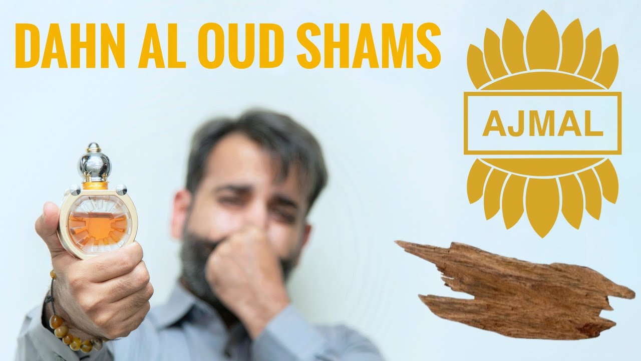 Ajmal Dahn Al Oud Al Shams Fragrance Review - YouTube