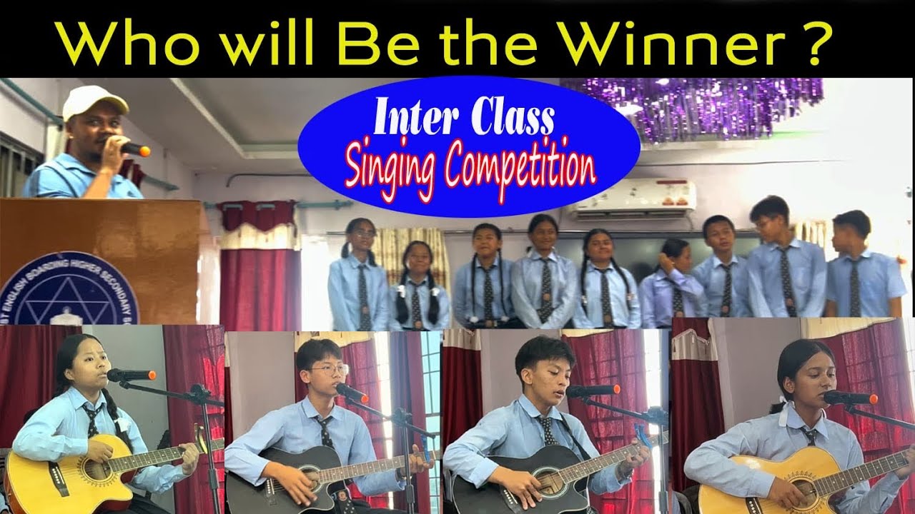 Inter Class Singing Competition / Everest School Pa3 / Who will be the ...