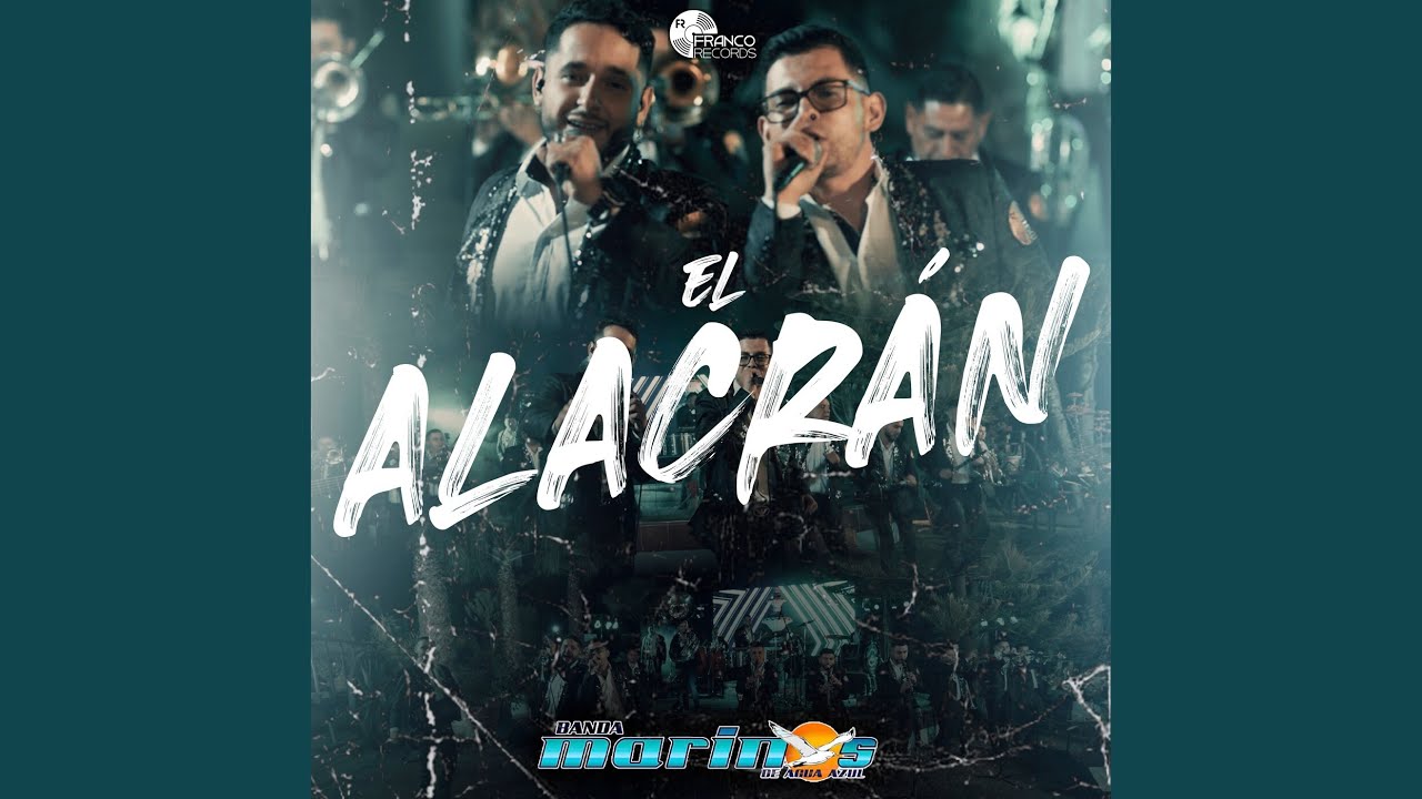 El Alacrán - YouTube