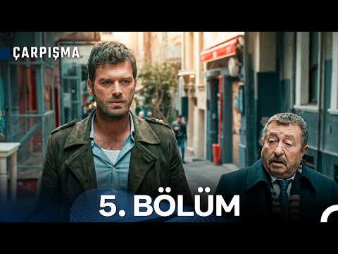Çarpışma 5. Bölüm