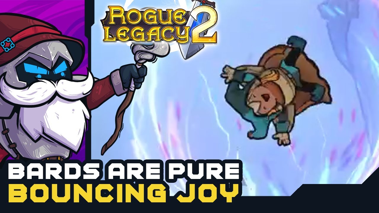 Bards Are Pure Bouncing Joy! - Rogue Legacy 2 [Full Release] - YouTube