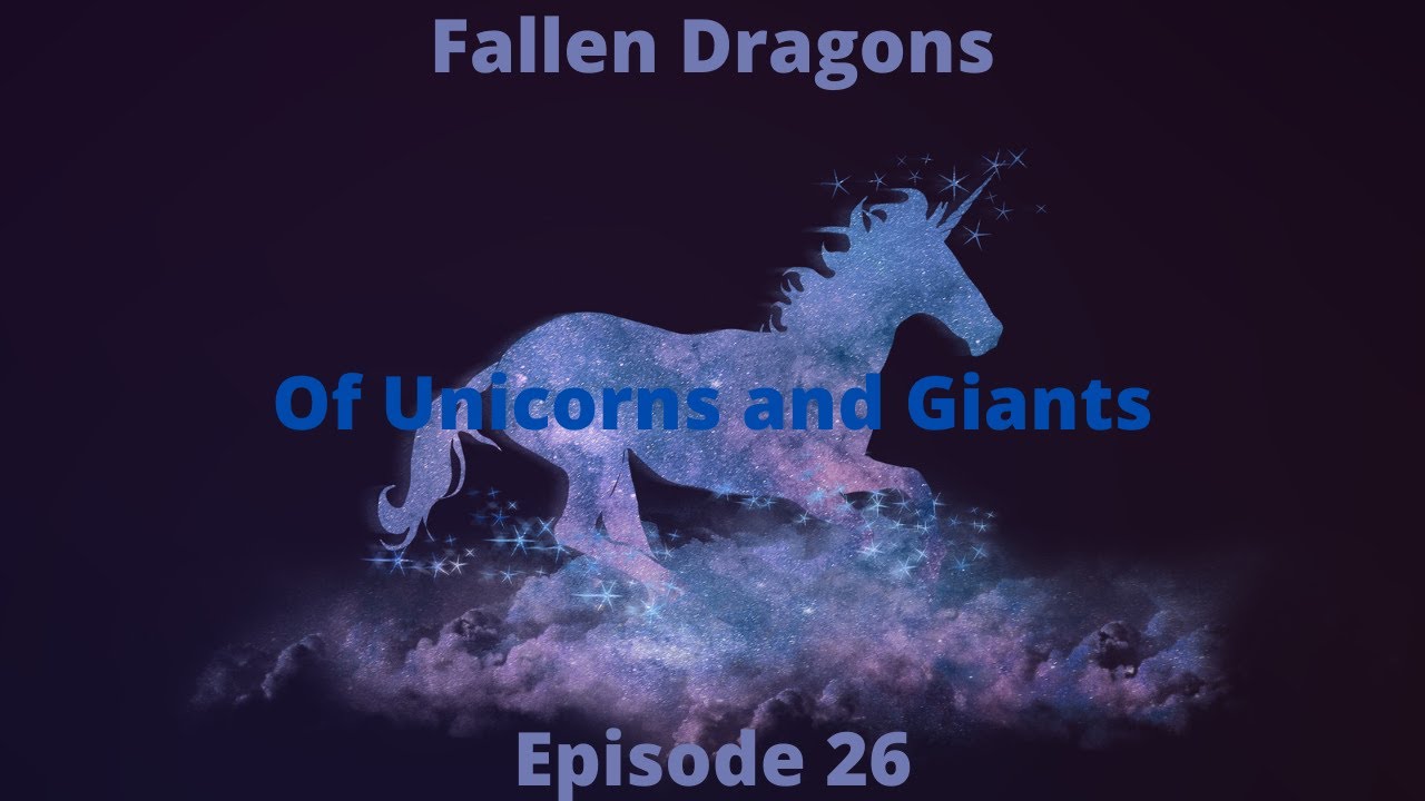 Fallen Dragons, Episode 26: Of Unicorns and Giants - YouTube