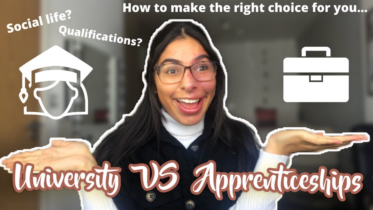 Apprenticeship vs university - How to make the right choice? - YouTube