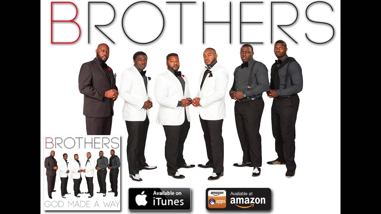 Brothers God Made A Way - YouTube Music