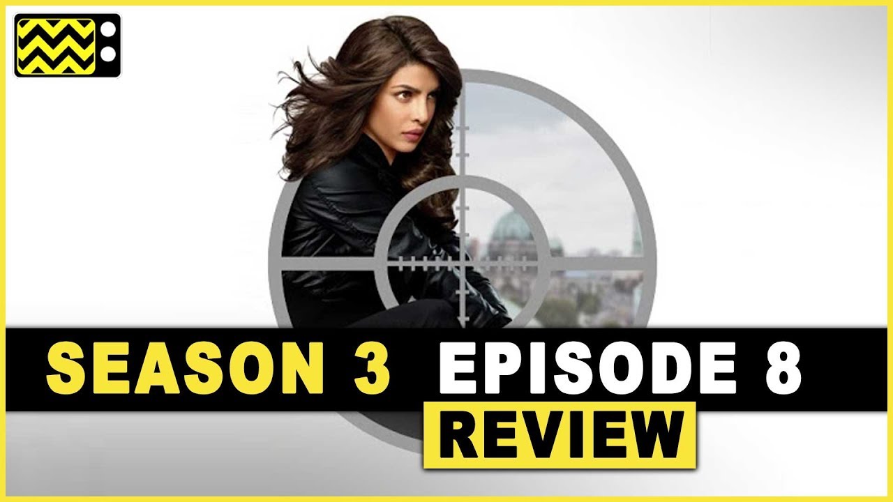 Quantico Season 3 Episode 8 Review & After Show - YouTube