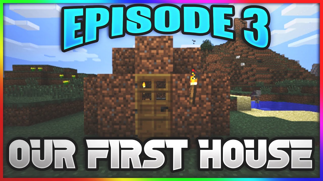 Better Minecraft Episode 3 | Starter home ! - YouTube