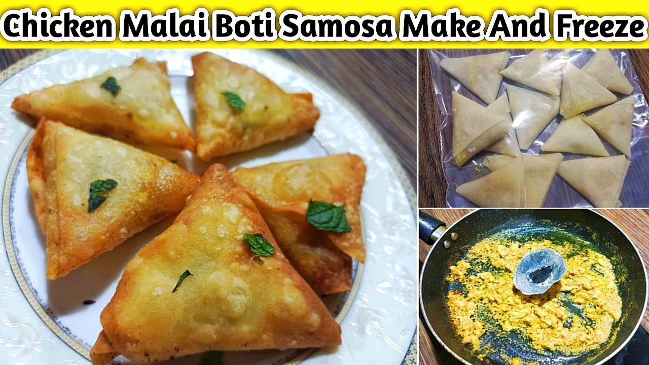 Ist Iftari Main bnayin Chicken Malai Boti Samosa | Make & Freeze Easy ...