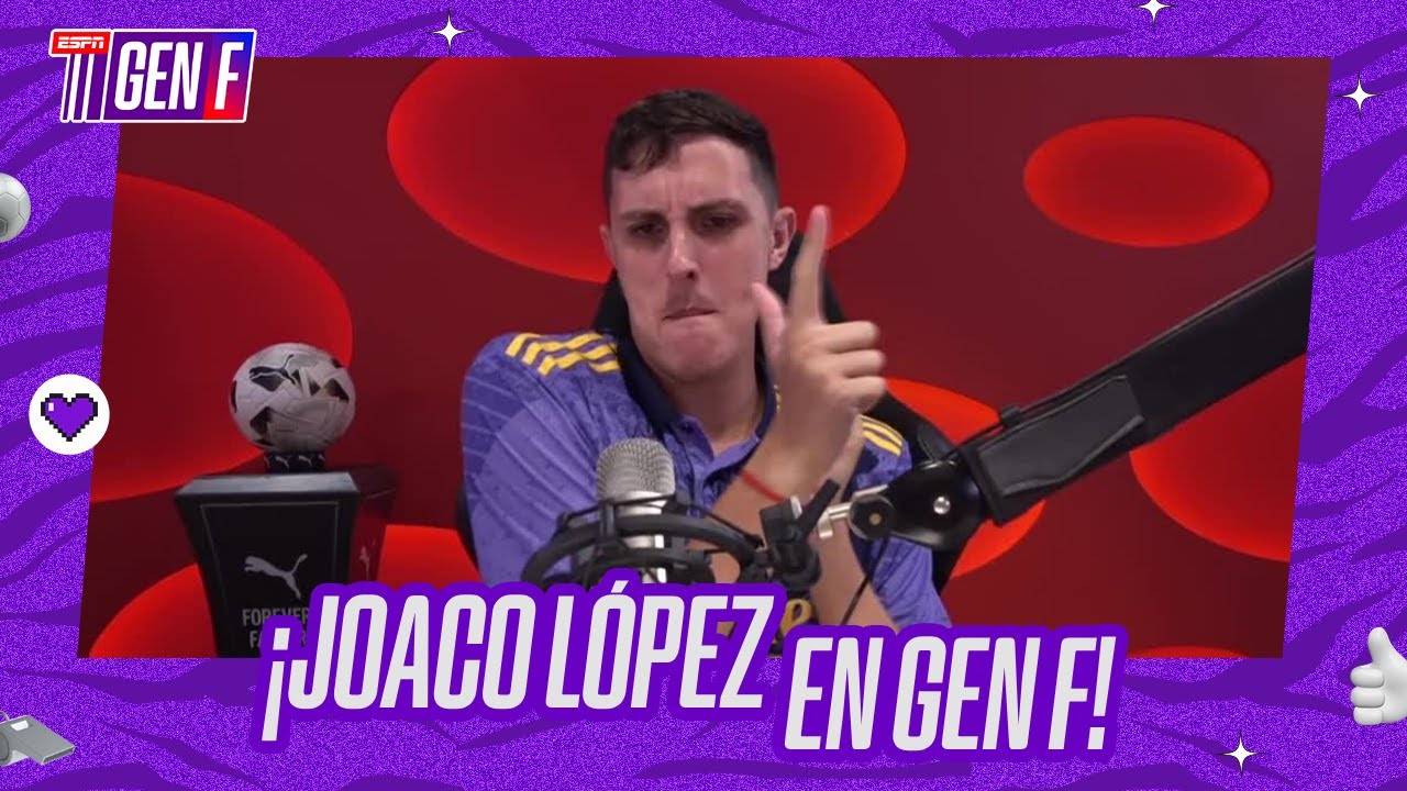 ¡PROGRAMÓN IMPERDIBLE CON JOACO LÓPEZ EN #ESPNGeneraciónF! - YouTube