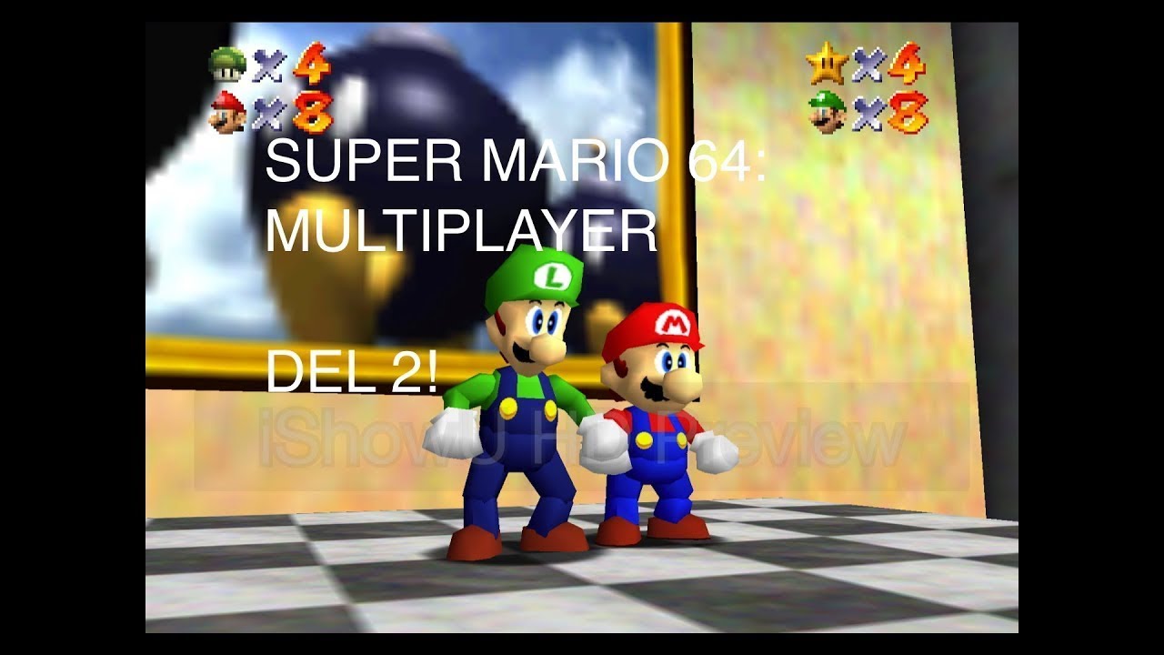 Super Mario 64 Multiplayer - del 2 (gammal) - YouTube