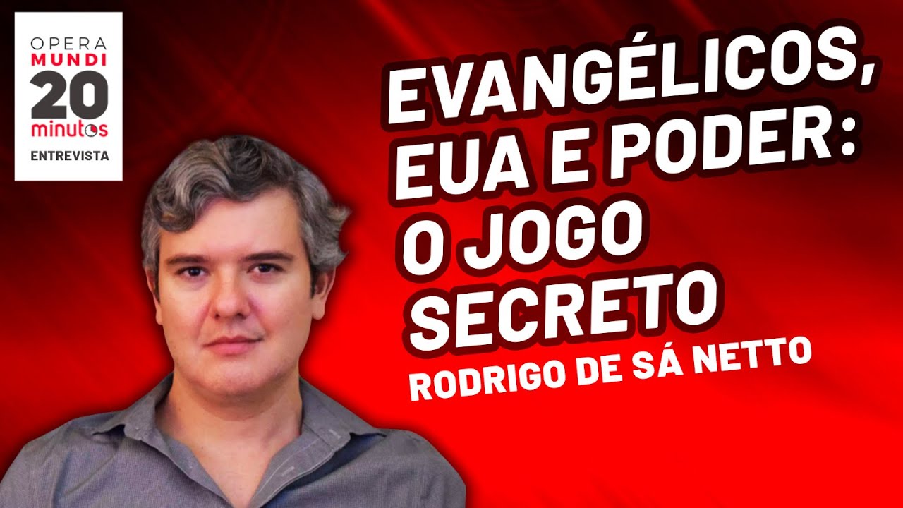 Quem banca a religião na política? Rodrigo de Sá Netto – Programa 20 ...