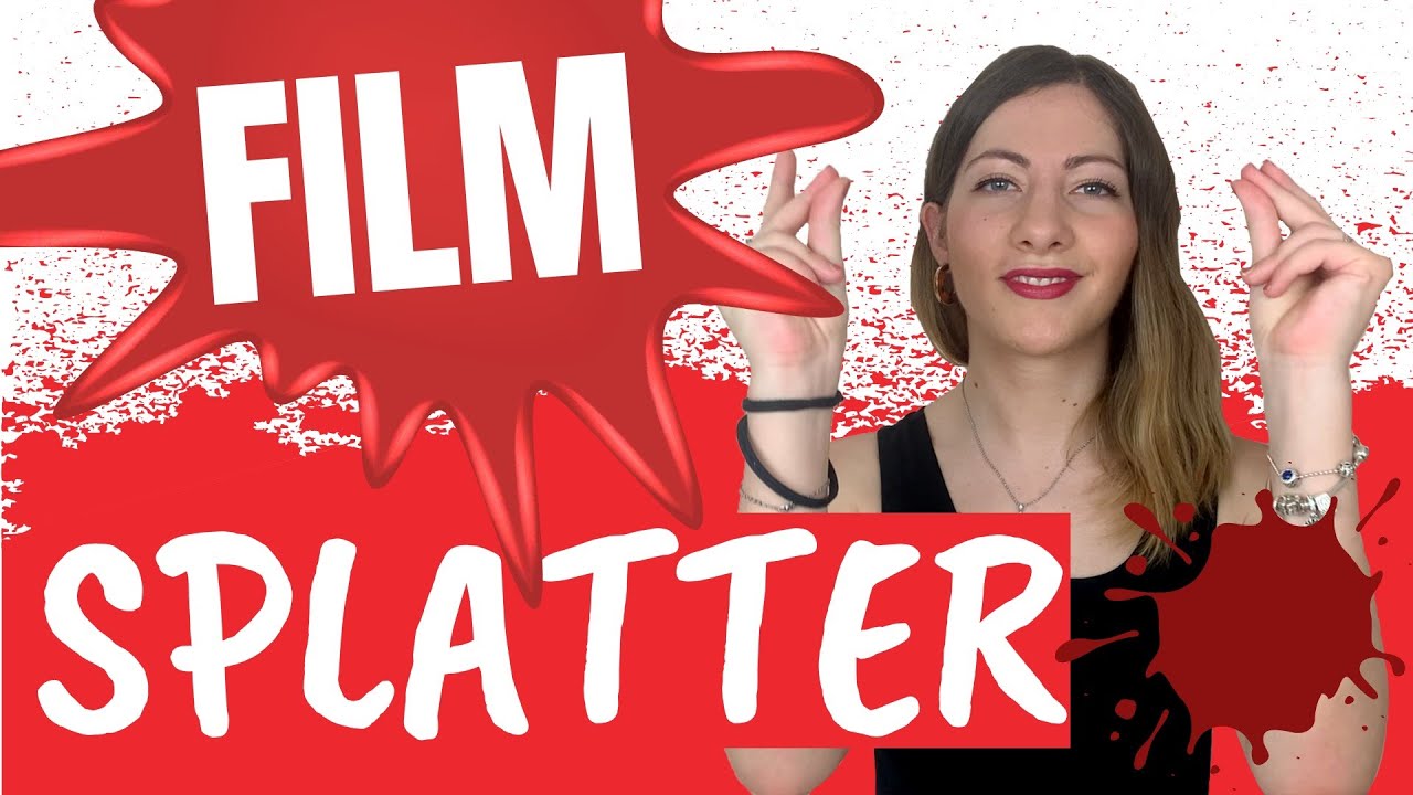 I 5 MIGLIORI FILM SPLATTER da GUARDARE 🩸 - YouTube