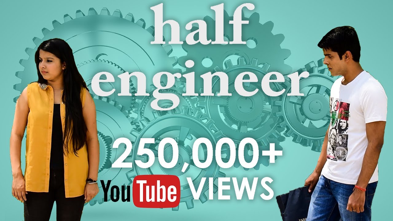 Half Engineer | (Half Girlfriend Spoof) | The Half-Ticket Shows - YouTube
