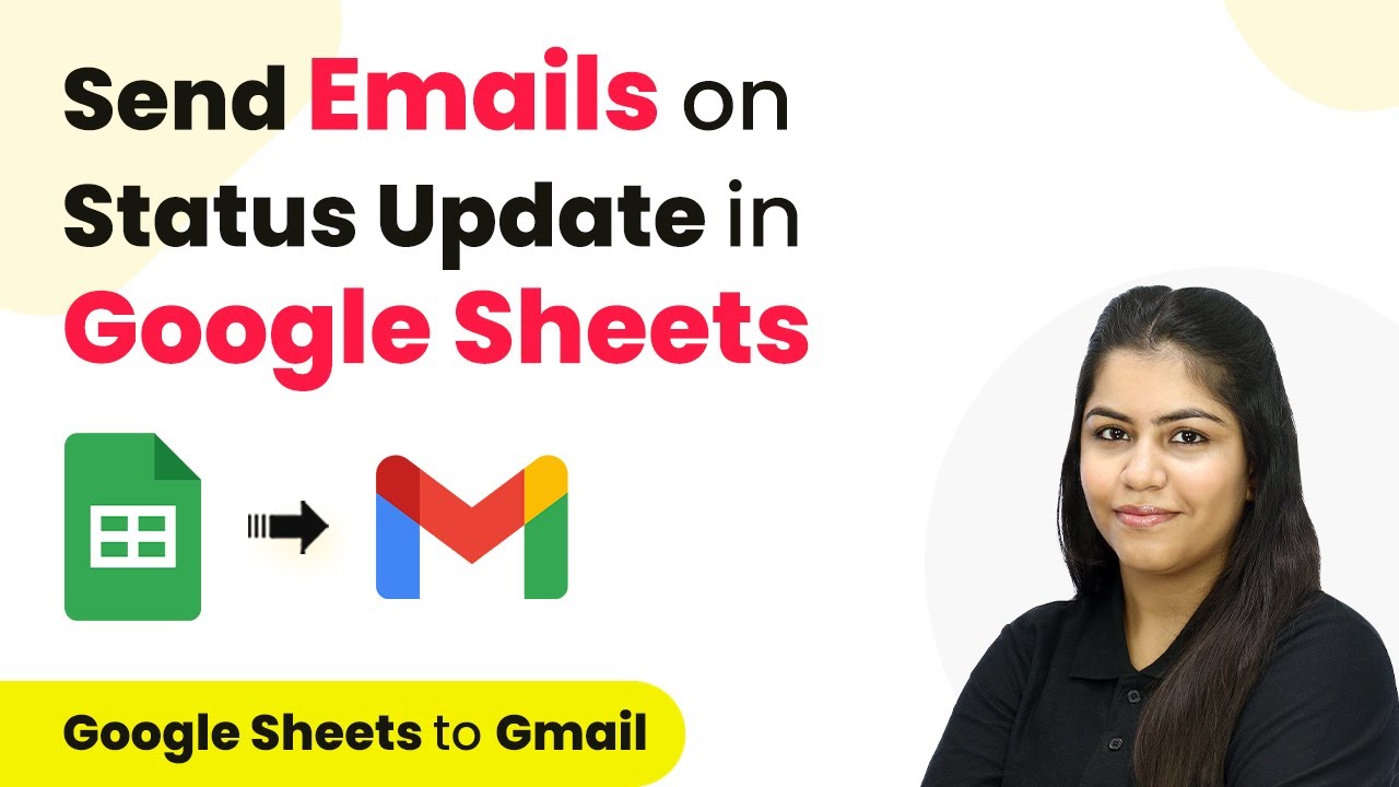 How to Send Emails on Status Update in Google Sheets | Google Sheets ...