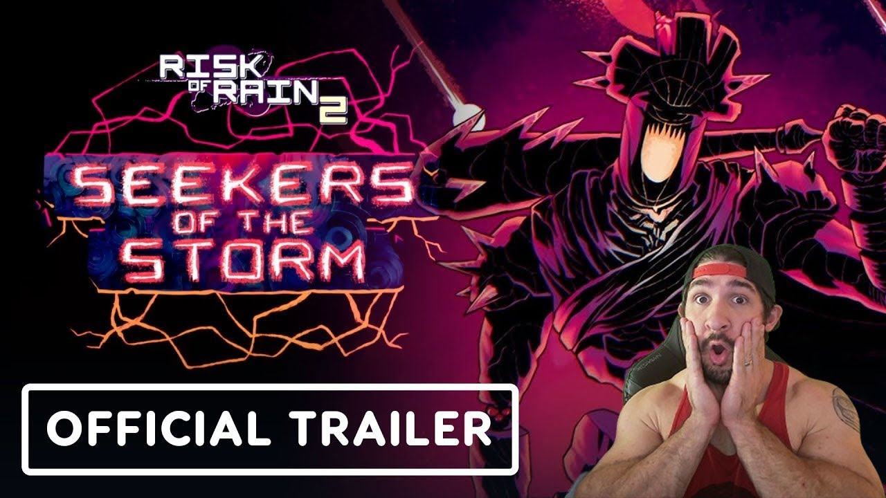 Ninja Reacts to Risk of Rain 2 Seekers of the Storm Official ...
