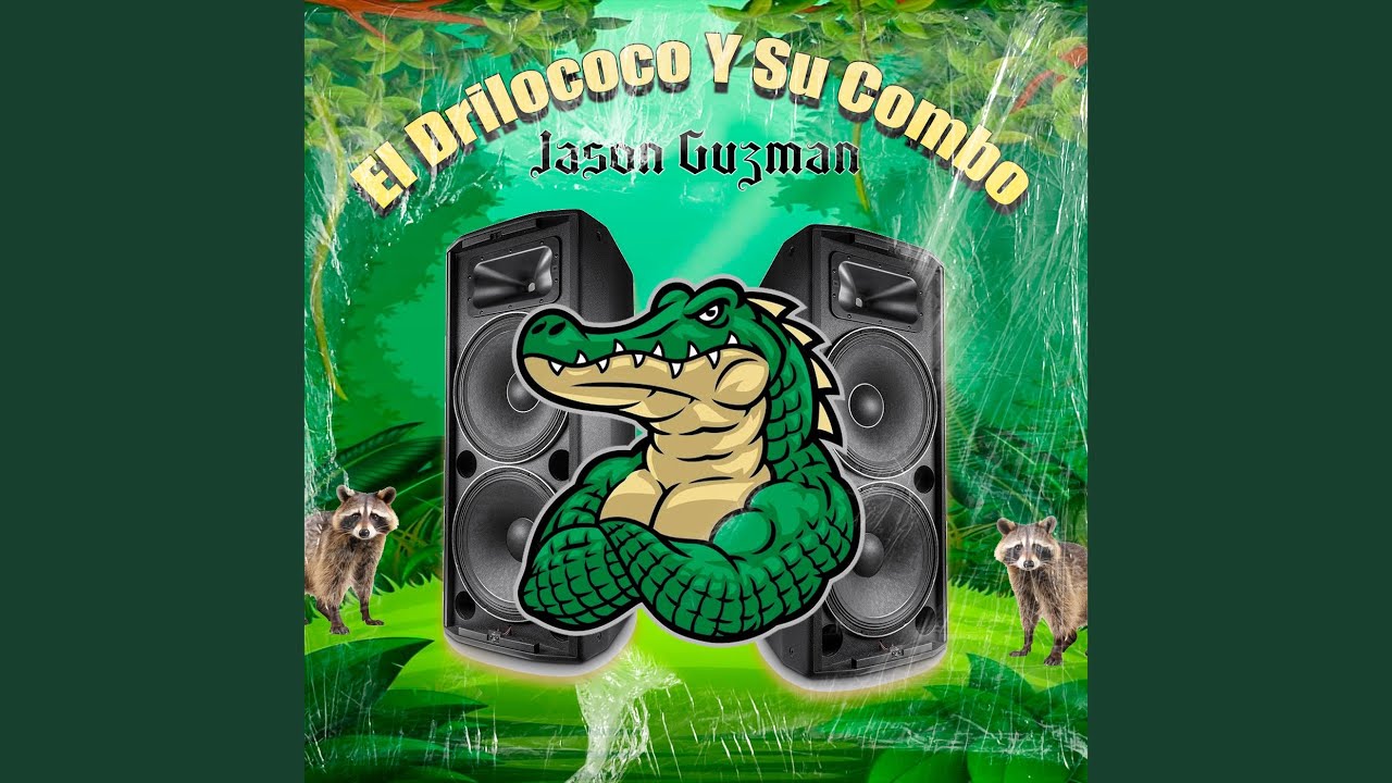 El Drilococo Y Su Combo - Jason Guzman: Song Lyrics, Music Videos ...