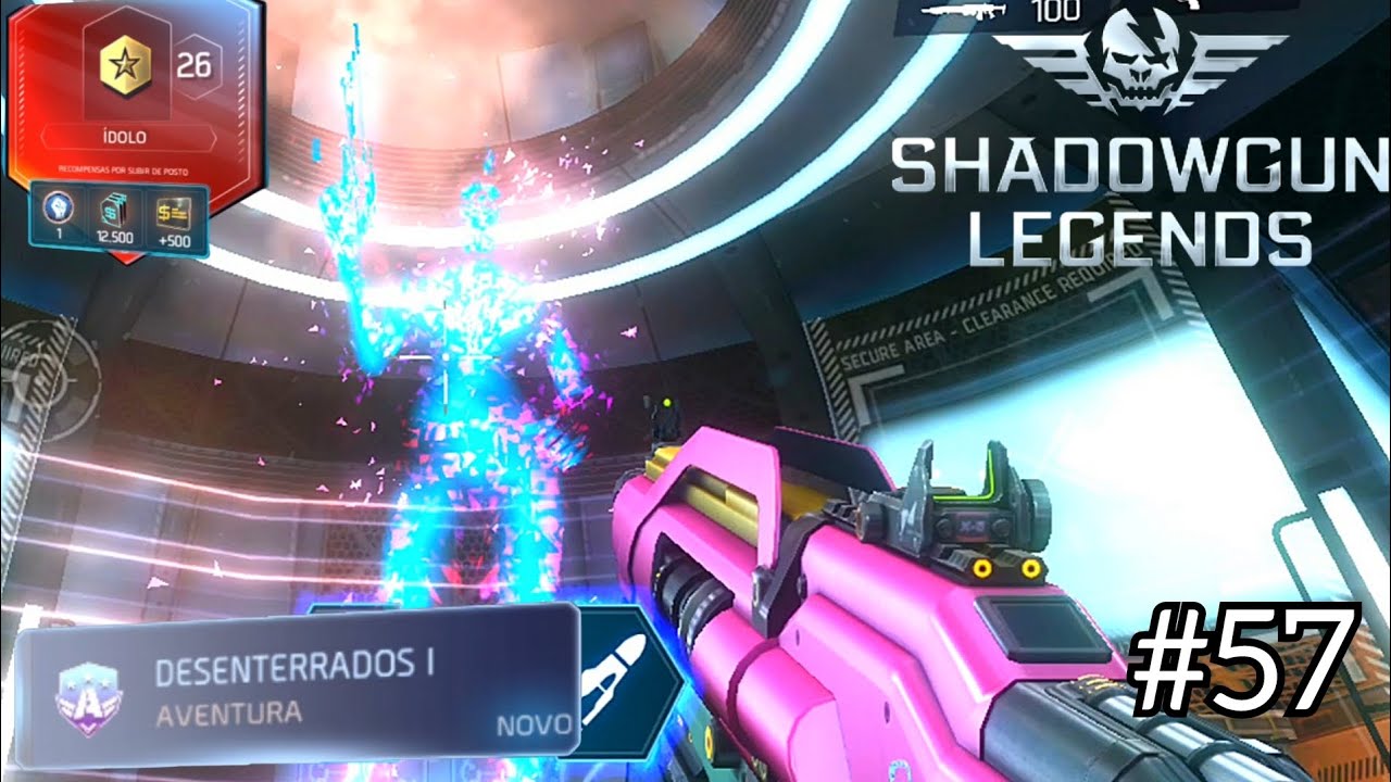 SHADOWGUN LEGENDS #57 DESENTERRADOS 100% CONCLUÍDA E POSTO 26 - YouTube