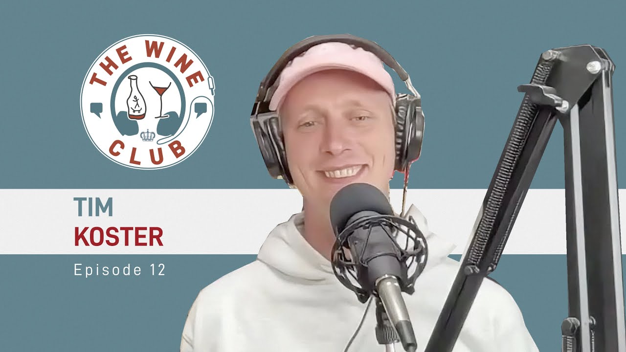 Tim Koster #12 • The Wine Club - YouTube