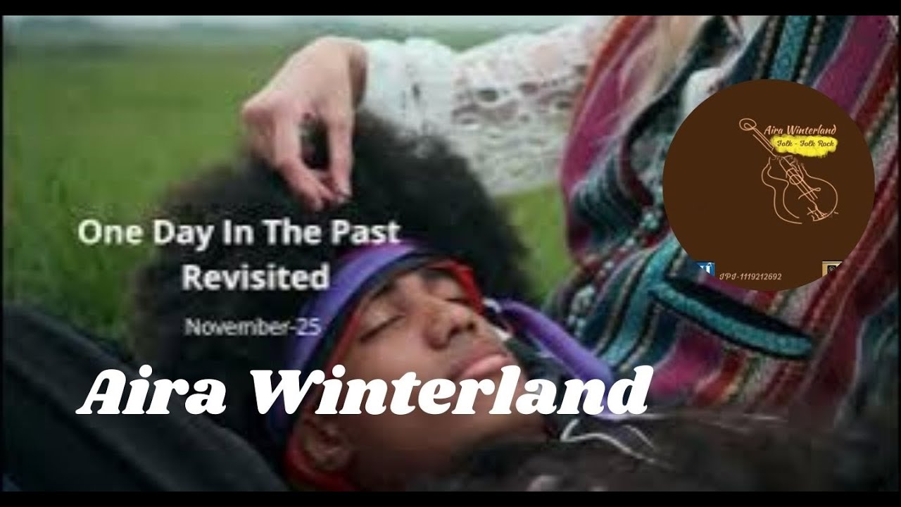 One Day In The Past - Revisited - Nov-25 - YouTube