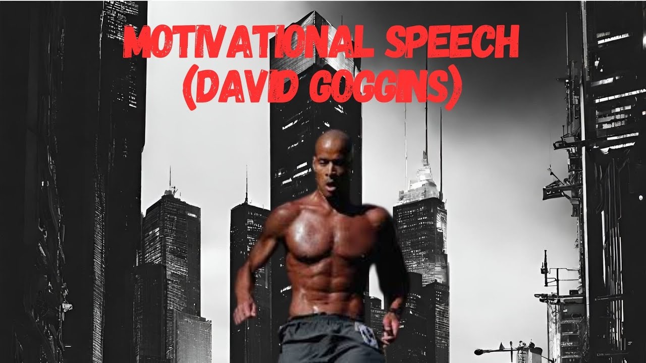 David Goggins Motivational Speech - YouTube