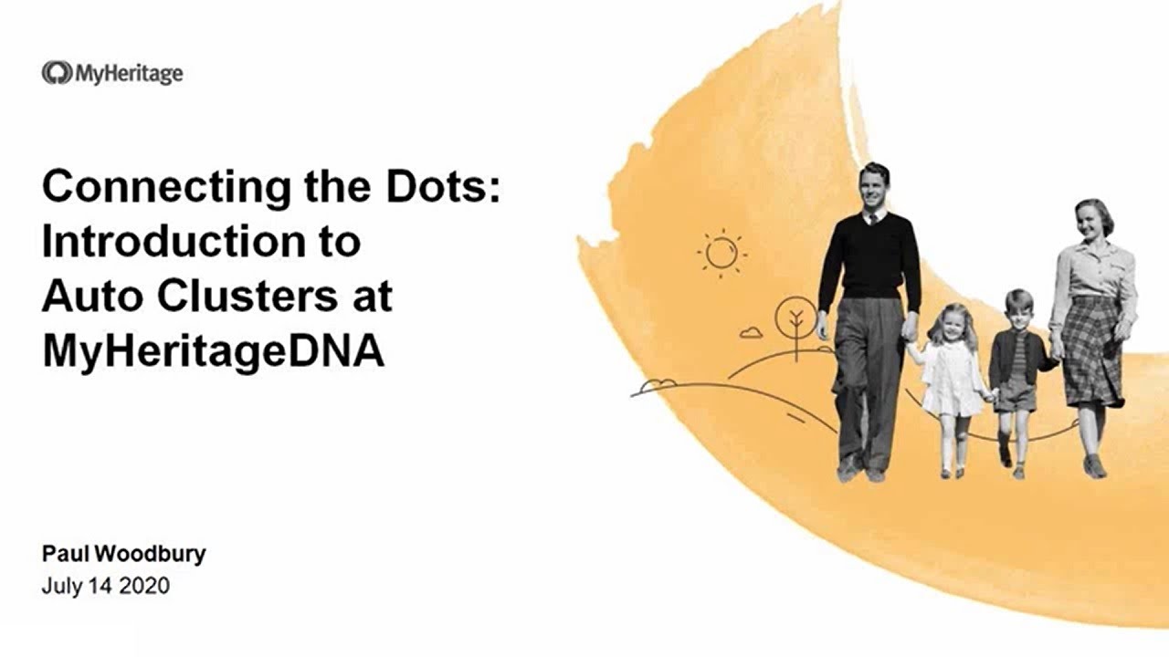 Connecting the Dots – Introduction to Auto Clusters at MyHeritageDNA ...