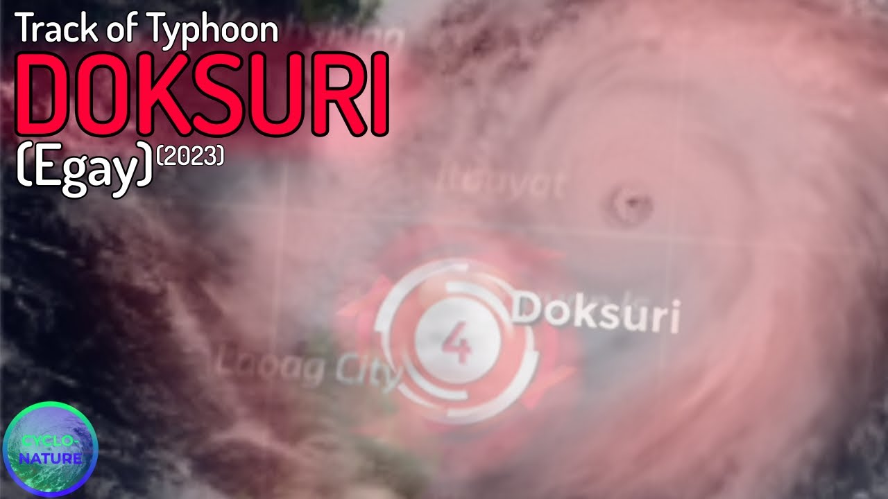 Track of Typhoon Doksuri (#egayph 🇵🇭) (2023) - YouTube