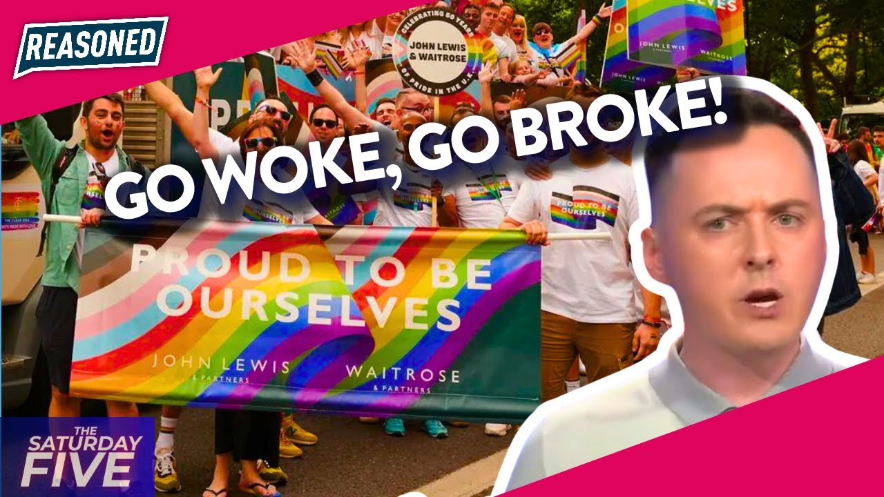 John Lewis risks BANKRUPTCY for its woke madness | The Saturday Five ...