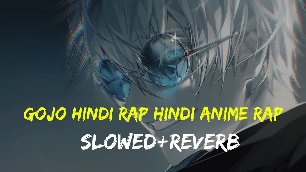 Gojo Hindi Rap Hindi Anime Rap - Satoru Gojo AMV - [ Jujutsu Kaisen Rap ...