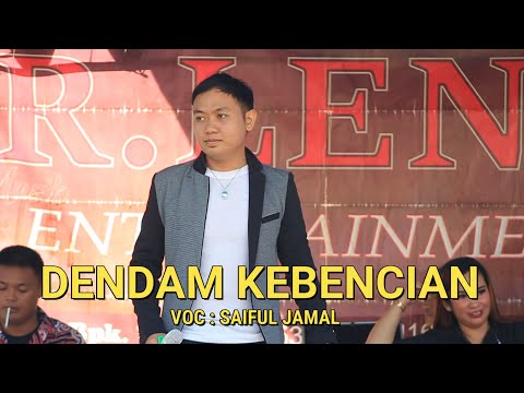 DENDAM KEBENCIAN VOC : SAIFUL JAMAL @R.LENA ENTERTAINMENT | ELECTONE | IKI BARABAI | MERAH |