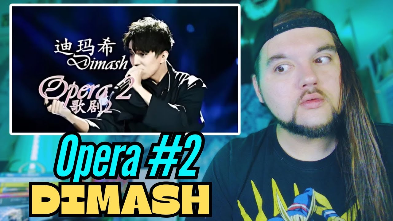 Dimash Kudaibergen "Opera #2" LIVE (First Time Reaction) - YouTube
