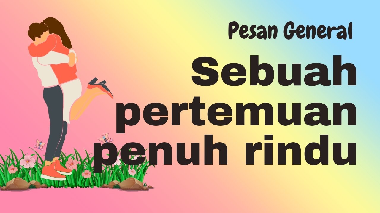 💖 SEBUAH PERTEMUAN PENUH RINDU 💗 #generalreading #timeless - YouTube
