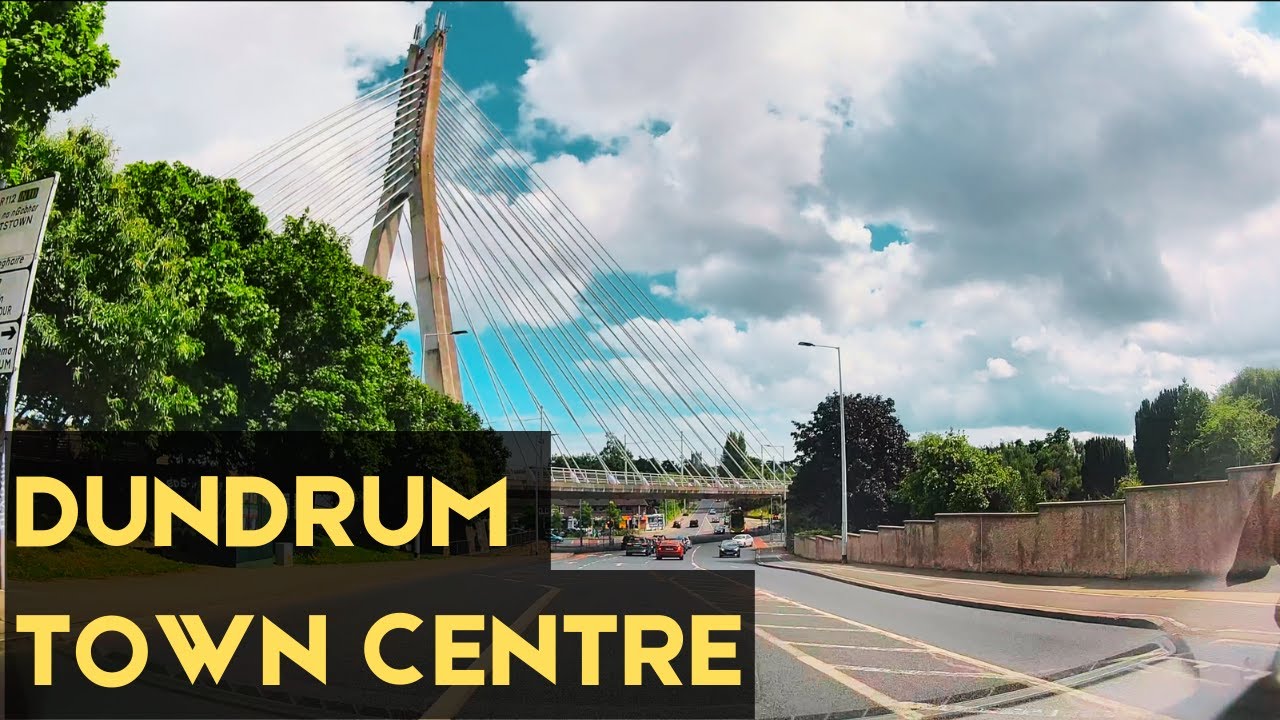 Dashcam Drive : Dublin to Dundrum town centre - YouTube