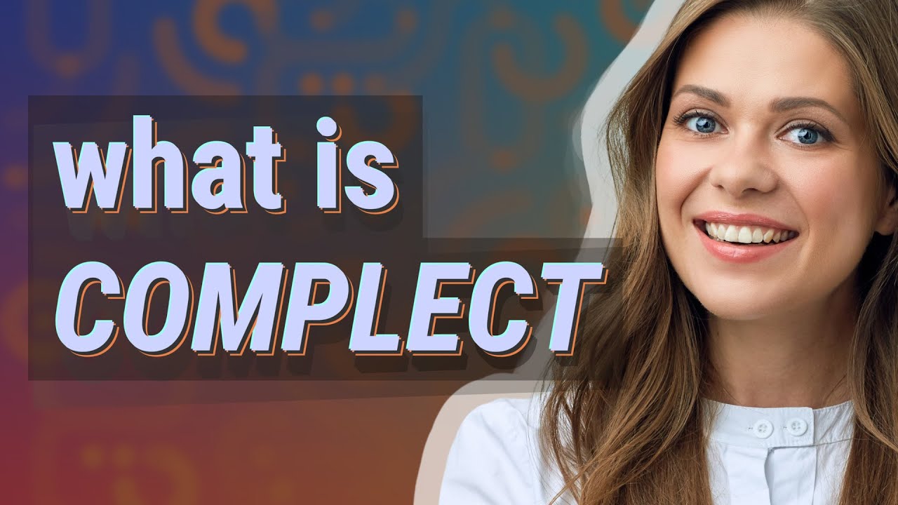 Complect | meaning of Complect - YouTube