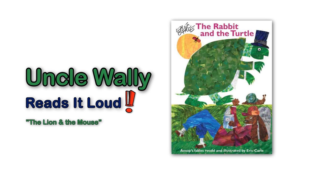 The Lion & the Mouse, by Eric Carle - YouTube