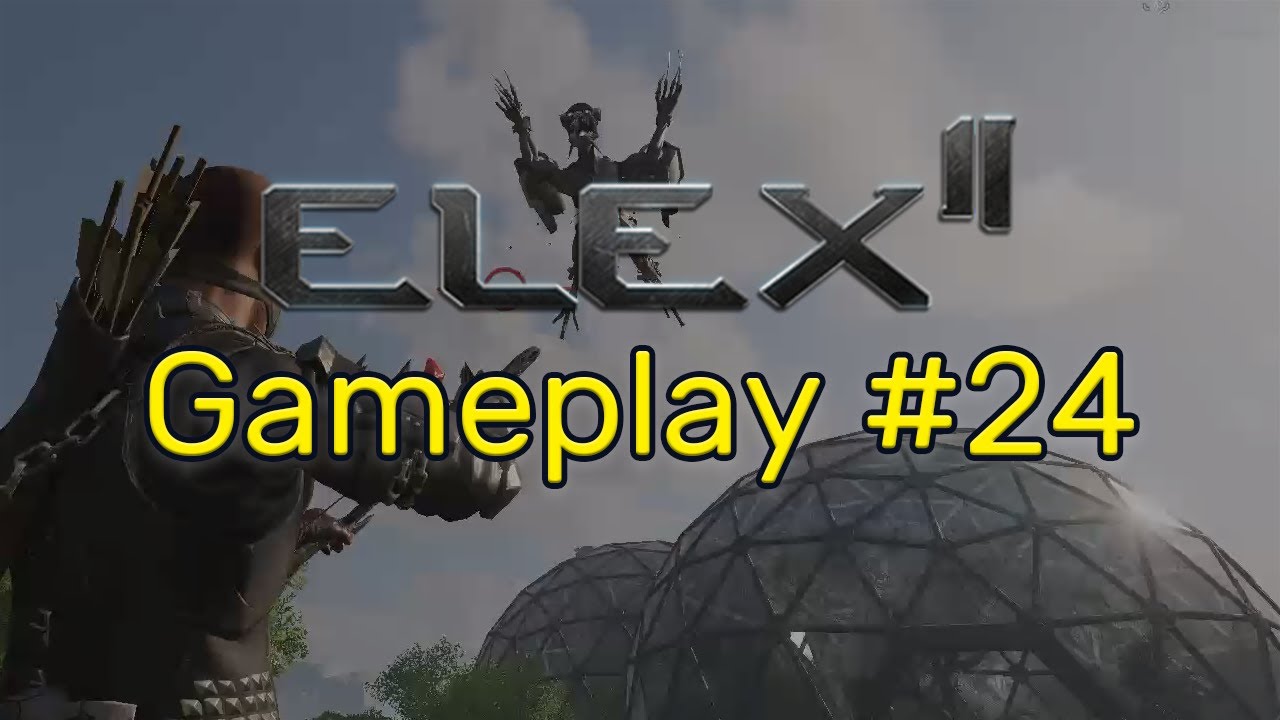 Elex 2 - Gameplay #24 - YouTube