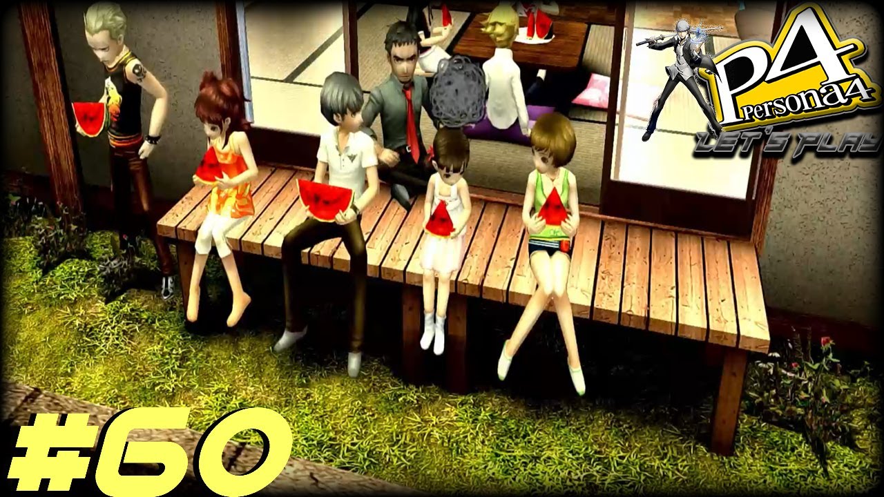Watermelon Hang Out!! | Persona 4 (Golden) Episode 60 | w/Proxify - YouTube