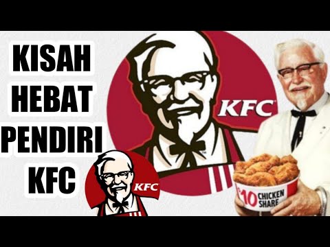 KISAH SUKSES PENDIRI KFC - YouTube