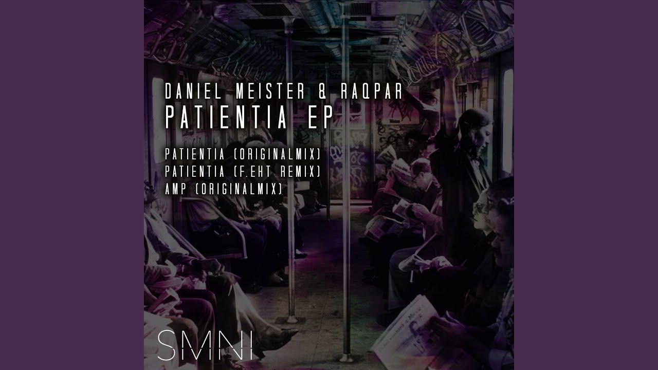 Patientia (Original Mix) - YouTube