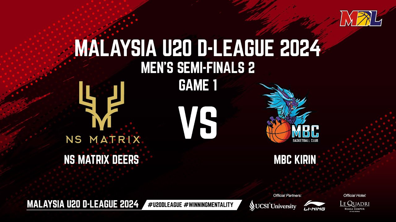 [LIVE] MALAYSIA U20 D-LEAGUE-PLAYOFFS | Men SF2 Game 1| NS MATRIX DEERS ...