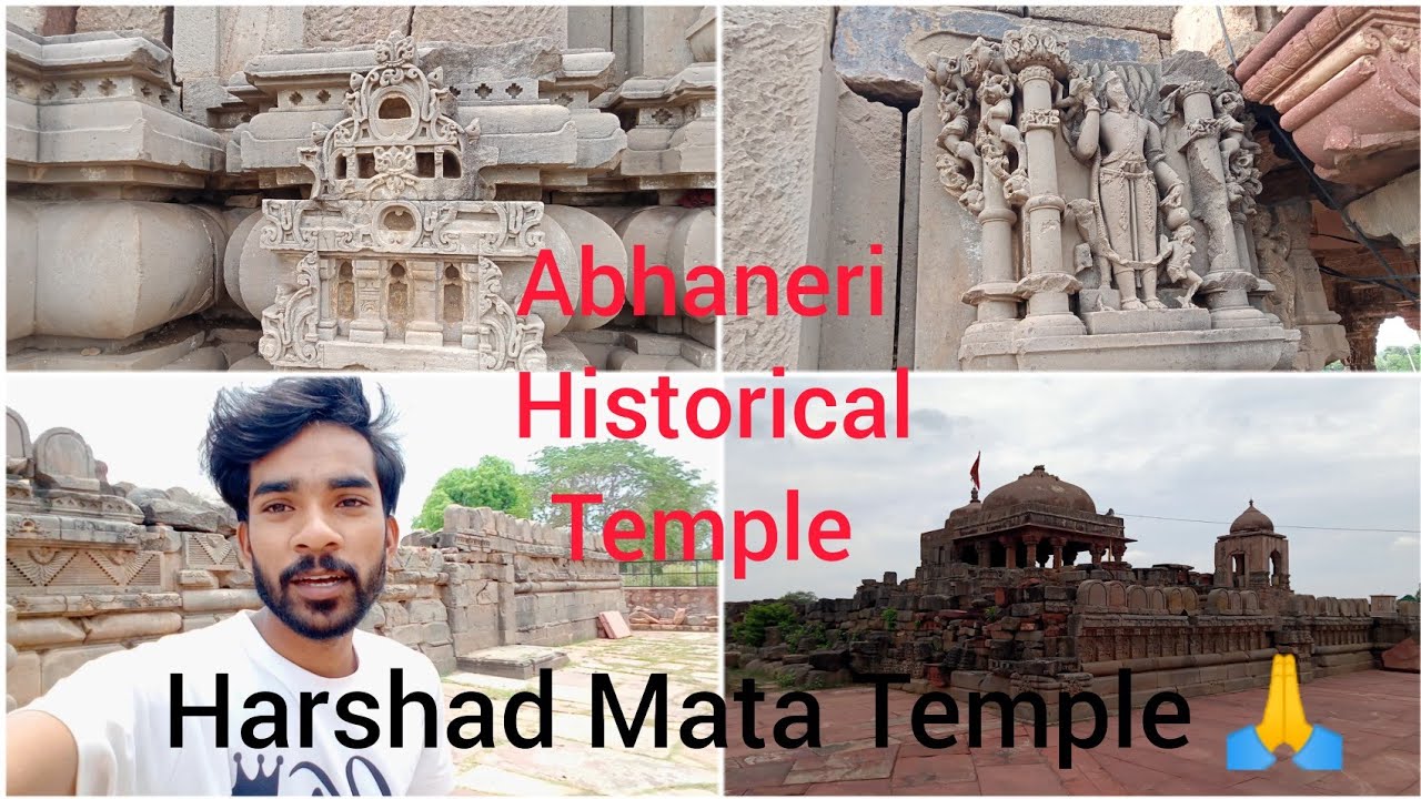 Harshad Mata Temple | Abhaneri | Narendra K Raiswal - YouTube