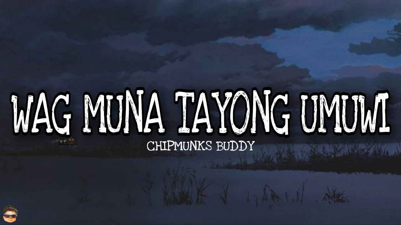 Wag Muna Tayong Umuwi - BINI | LyriCovers - YouTube