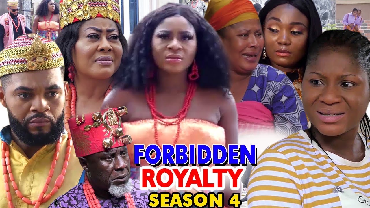 FORBIDDEN ROYALTY SEASON 4 - (New Movie) 2019 Latest Nigerian Nollywood ...