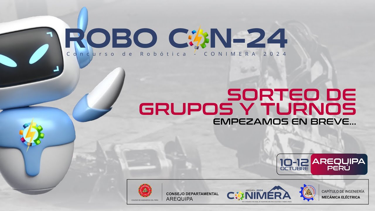 Robo Con-24 CONIMERA Arequipa - Sorteo de Grupos y Turnos - YouTube